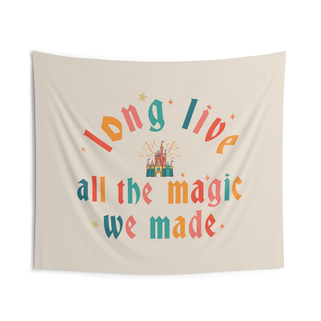 Long Live All The Magic We Made Wall Tapestries – Parkbound Supply Co.